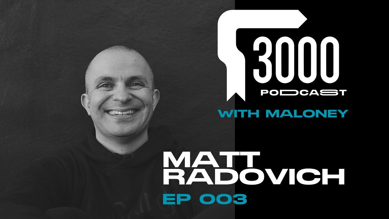3000 PODCAST EPISODE 003 - Matt Radovich - YouTube