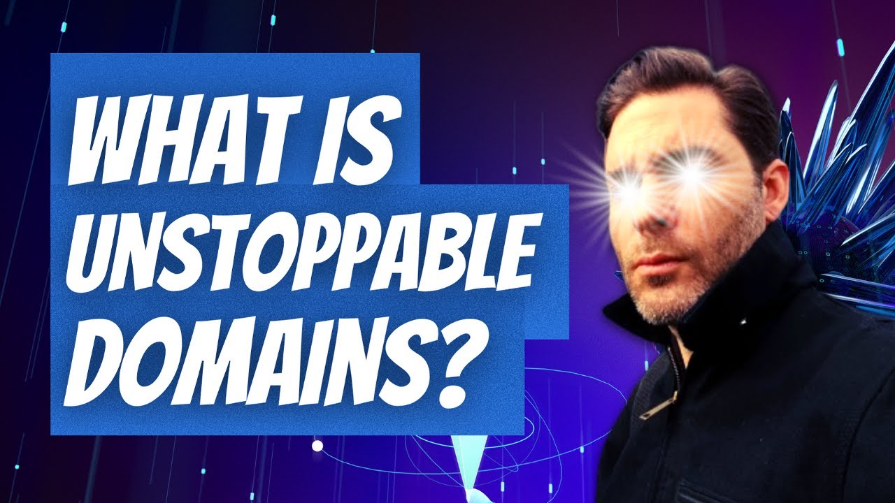 What Is Unstoppable Domains? Unstoppable Domains Tutorial - YouTube