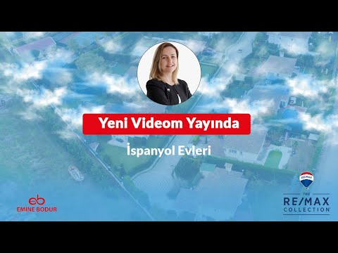 İspanyol Evleri Detaylı Tanıtım