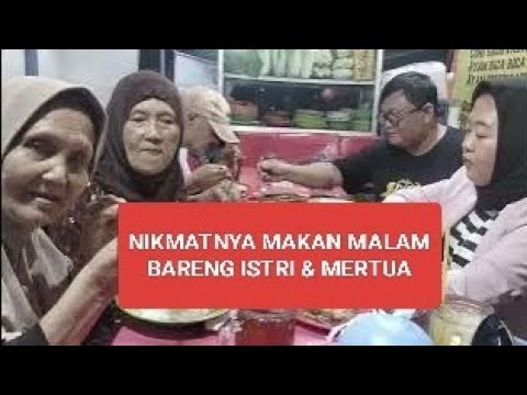 Nikmat nya makan bareng kedua mertua
