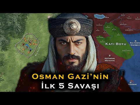 İlk Osmanlı Muharebeleri | Kuruluşa Giden Yol
