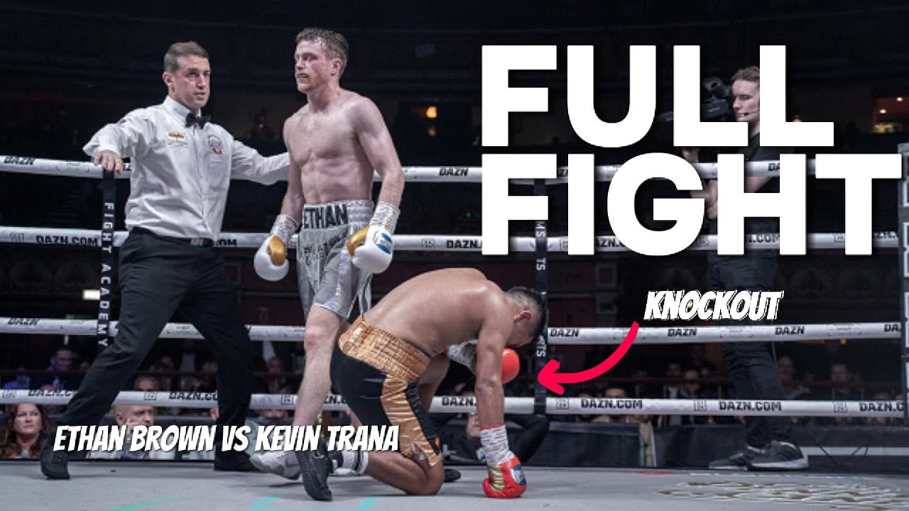 KNOCKOUT! FULL FIGHT! Ethan Brown vs Kevin Trana - YouTube