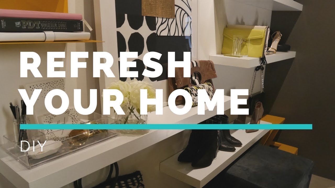 REFRESH YOUR HOME | 5 Easy DIYs for Spring - YouTube