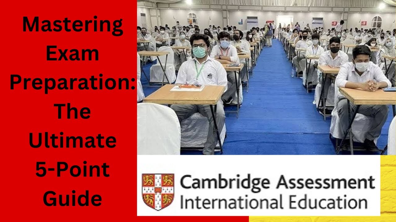 Mastering Exam Preparation: The Ultimate 5-Point Guide - YouTube