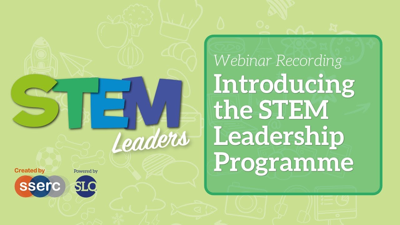 Introducing the STEM Leadership Programme - YouTube