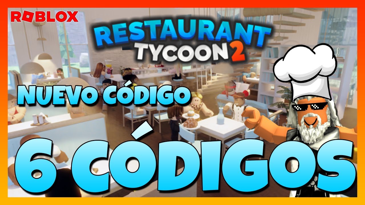 *Nuevo código*🍽️CODIGOS ACTIVOS de RESTAURANT TYCOON 2 Roblox en Mayo ...