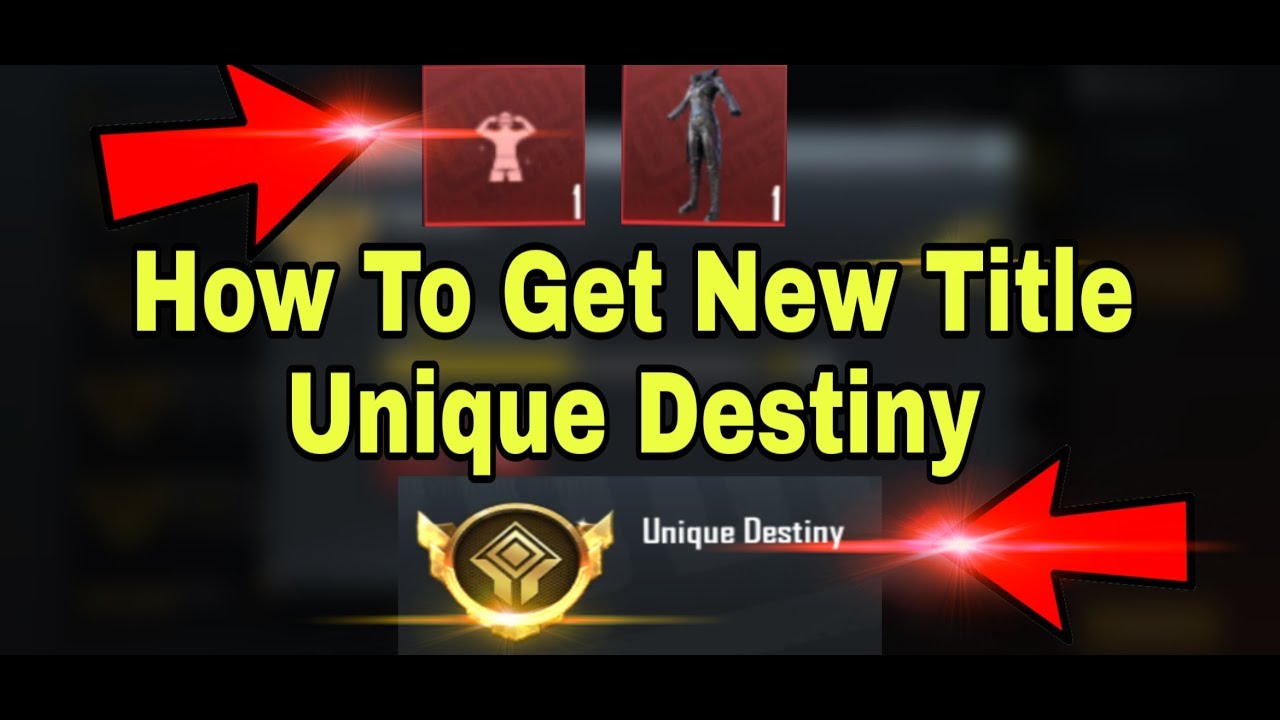 How To Get Unique Destiny Title | Pubg Mobile - YouTube