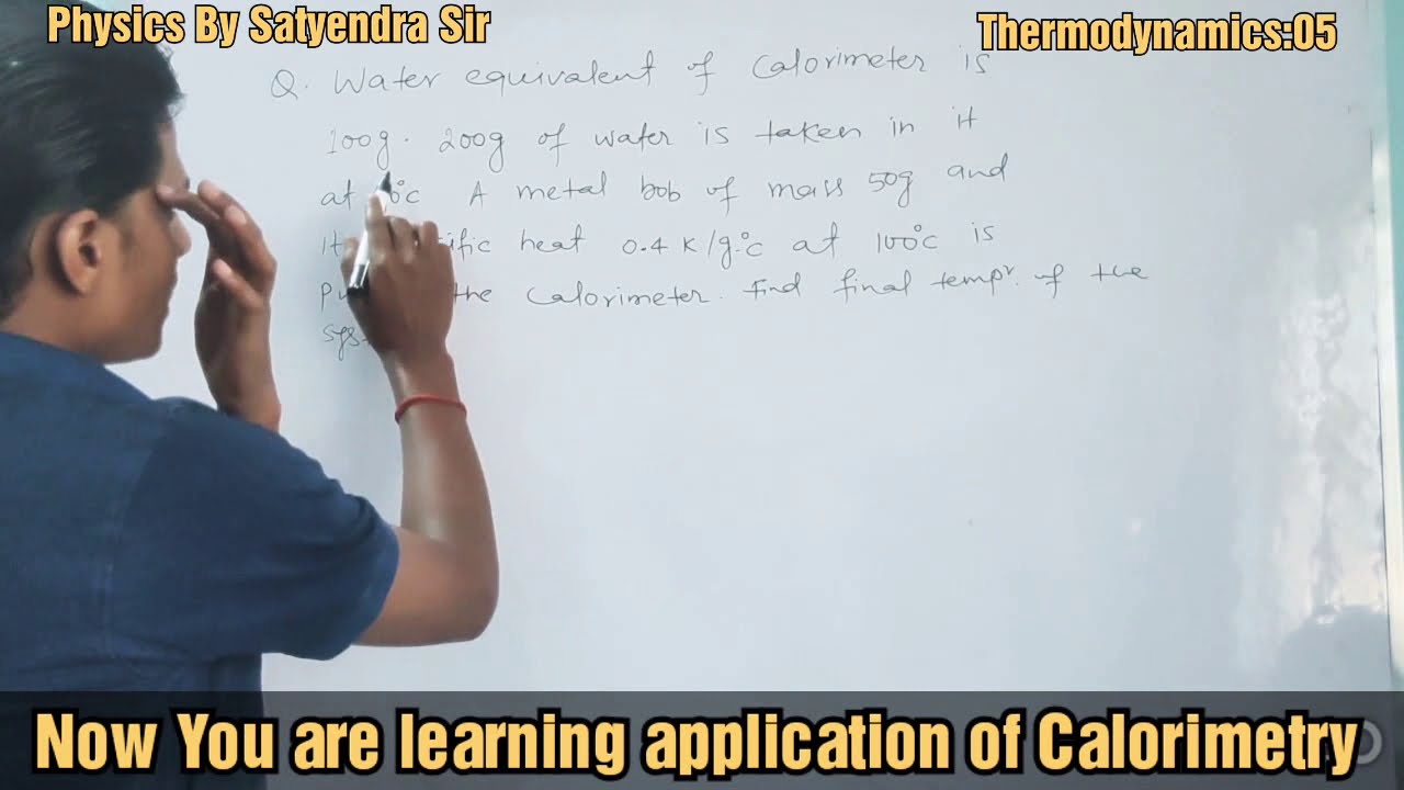 Thermodynamics:05 #Calorimetry #Applications - YouTube