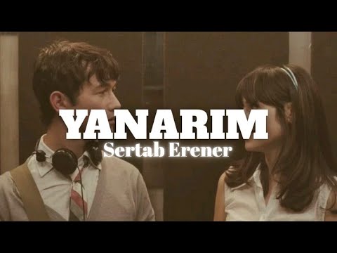 Yanarım | Sertab Erener | SÖZLERİ 