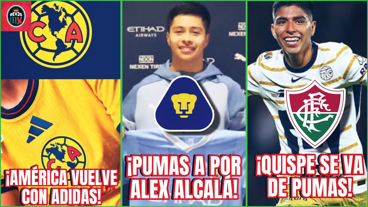 Pumas VA por Alex ALCALA | America Volverá con Adidas Así | Quispe ...