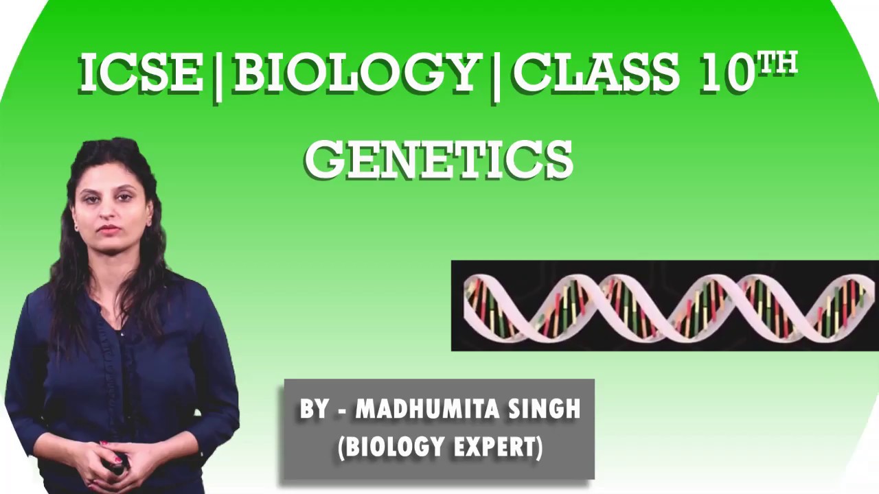 ICSE | Class 10th | Biology | Genetics | Important Questions | 7 ...