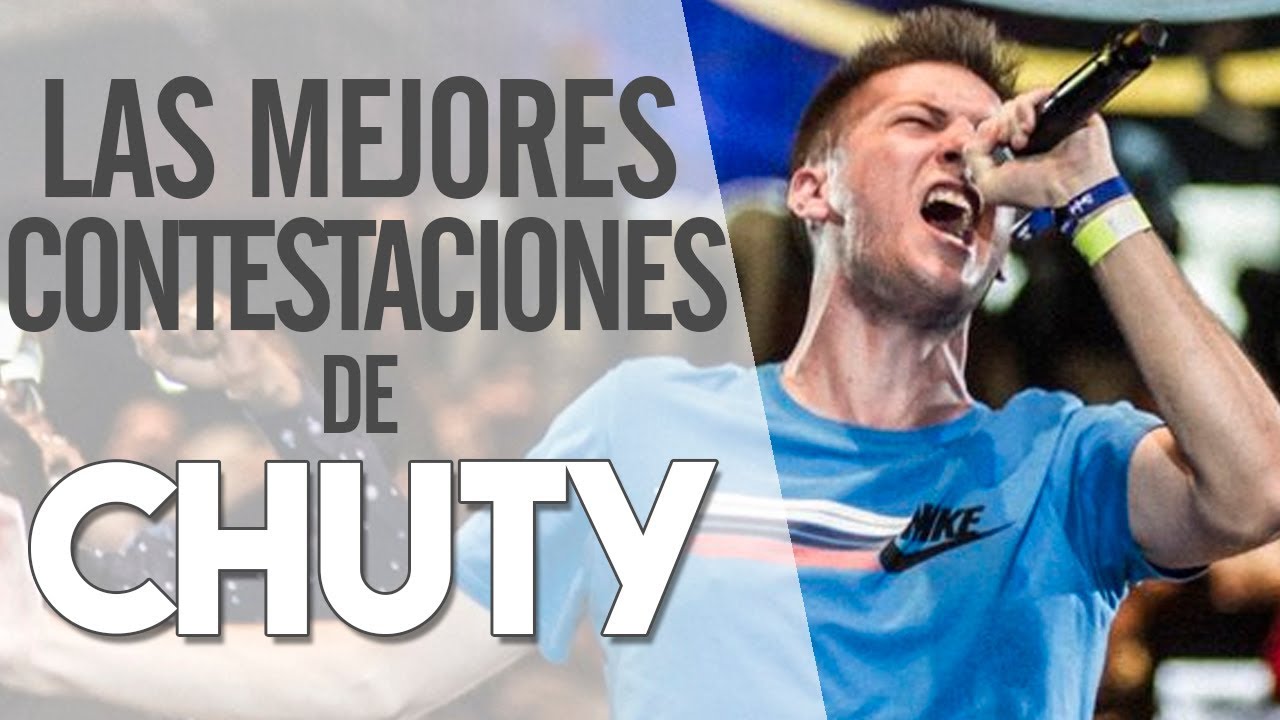 Las MEJORES CONTESTACIONES de CHUTY 🇪🇸 en las Batallas De Gallos ...