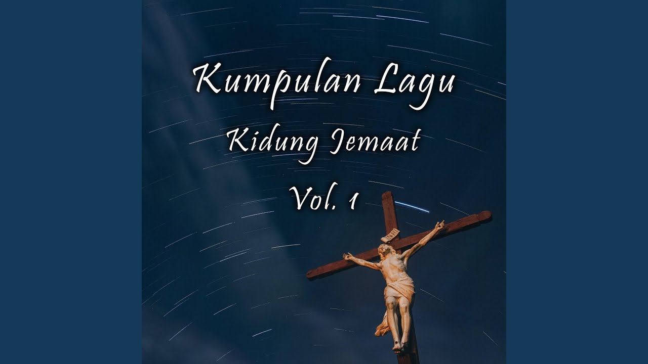 Ya Tuhan Tiap Jam KJ.457 - YouTube Music