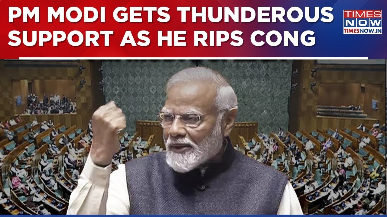 PM Modi's Roars In Sansad, Gets Thunderous Support From MPs, Calls Out ...