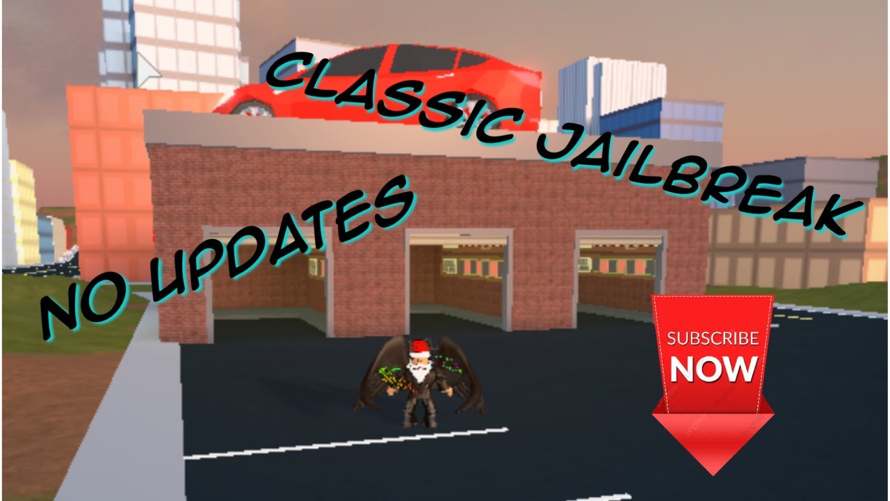 PLAYING CLASSIC JAILBREAK NO UPDATES *2021* - YouTube