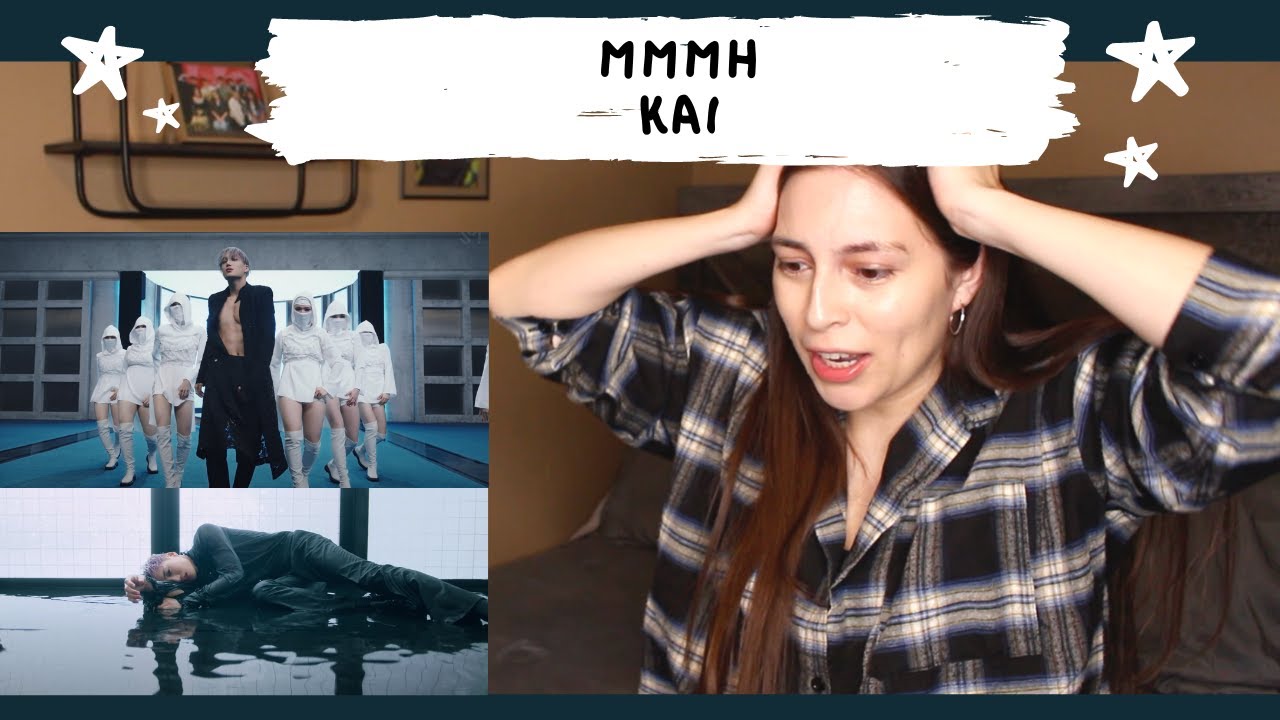 KAI 카이 '음 (Mmmh)' MV REACTION ! - YouTube