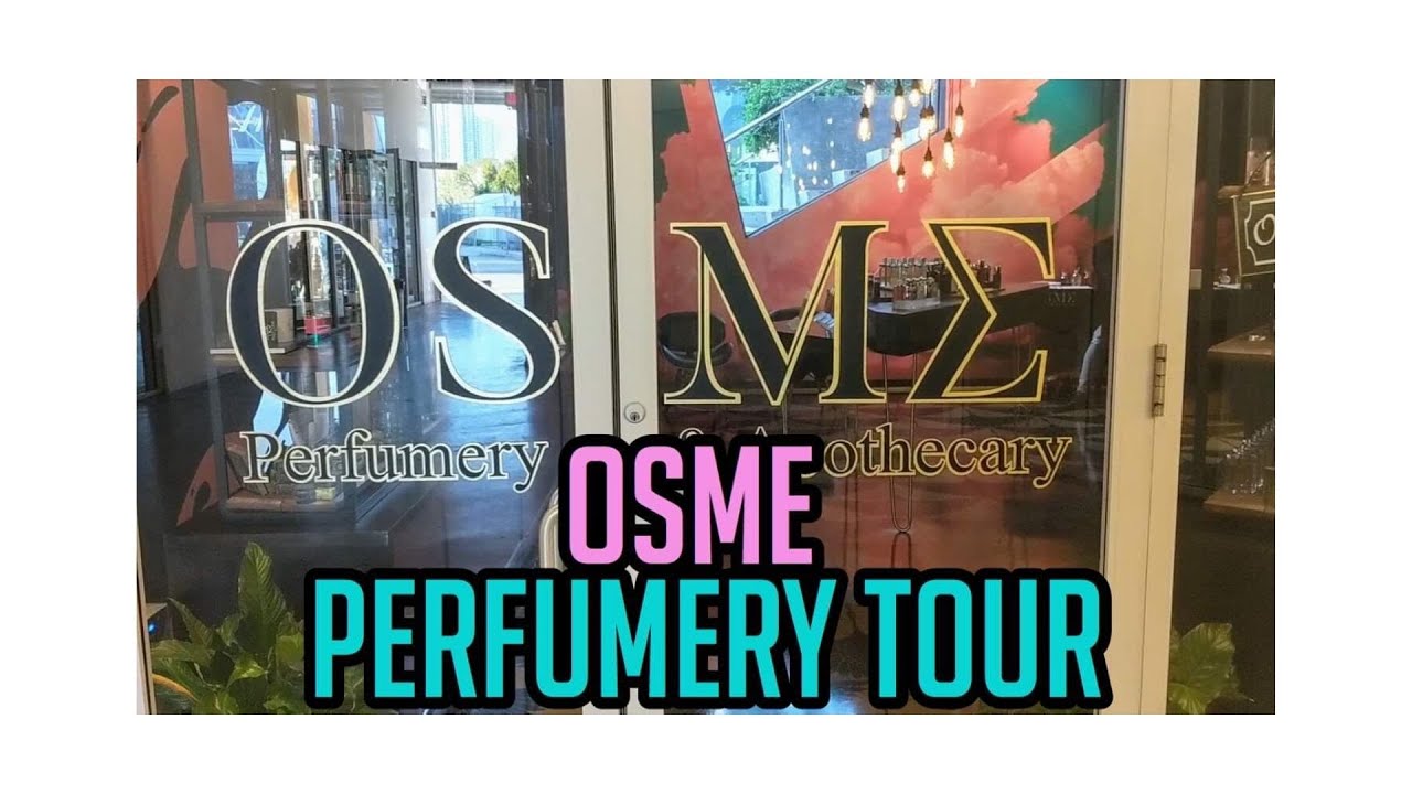 OSME PERFUMERY TOUR! - YouTube
