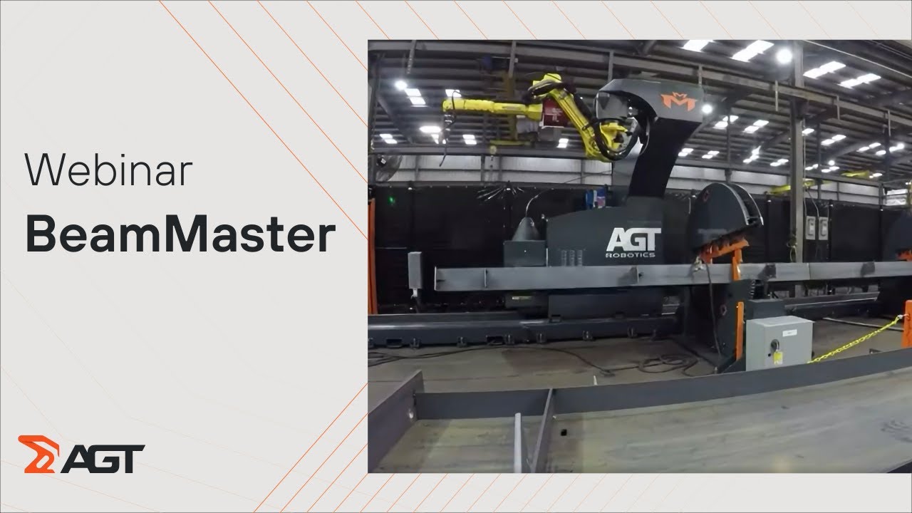 WEBINAR - BeamMaster Weld: Efficient manufacturing From CAD to Production (EN) | AGT Robotics ...