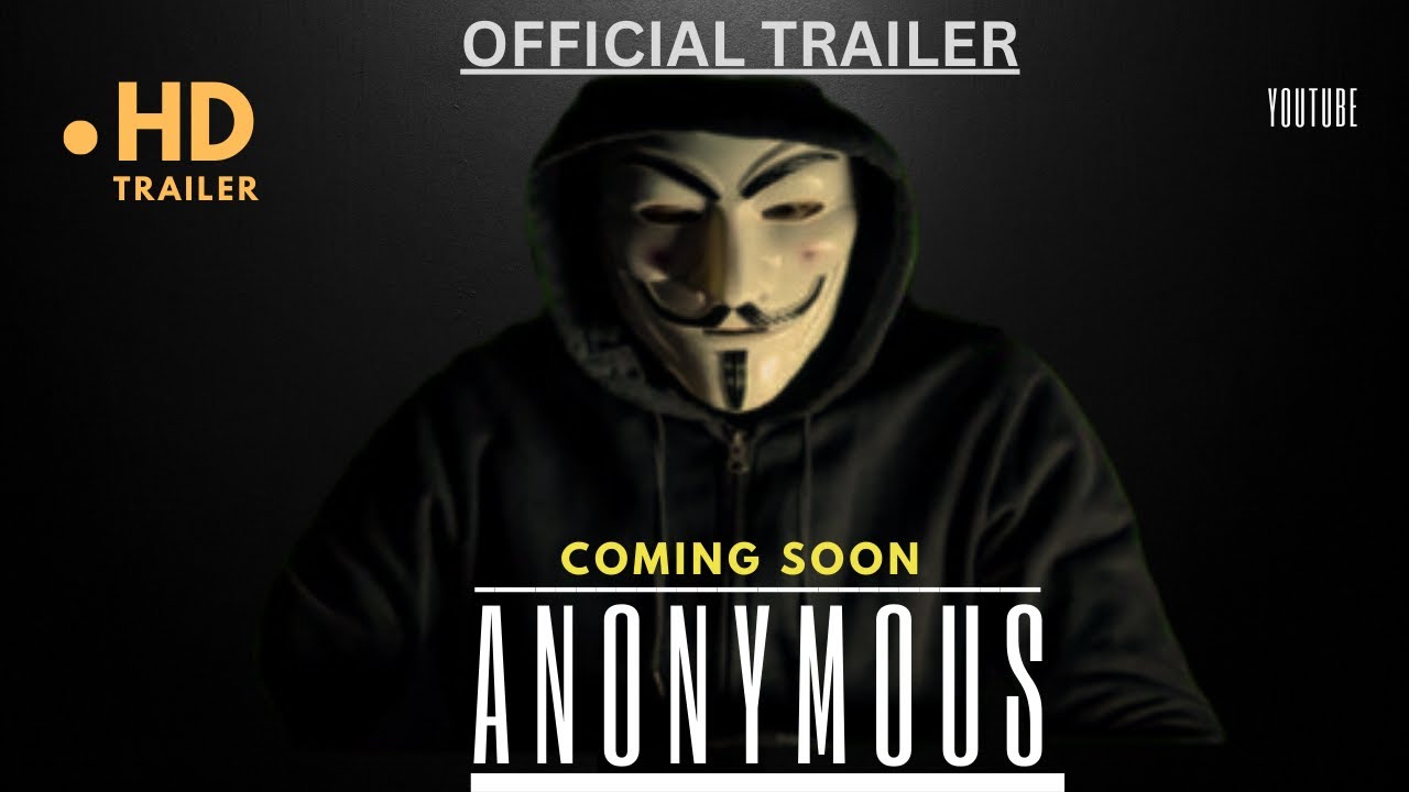 ANONYMOUS | ️ Trailer/Teaser 🎥 | COMING SOON..! - YouTube