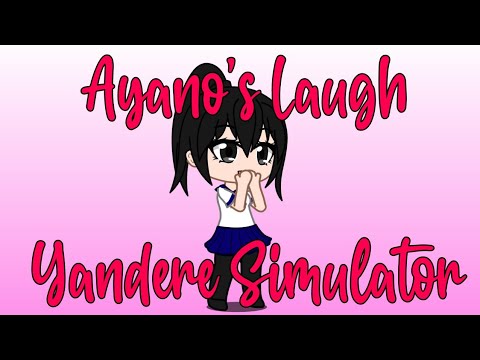 Ayano's Laugh | Gacha Club | Yandere Simulator - YouTube