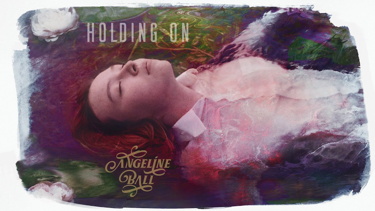 Angeline Ball - Holding On (Official Audio) - YouTube