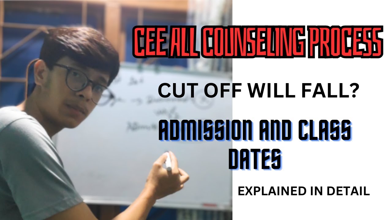CEE COUNSELING AND ADDMISSION PROCESS EXPLAINED | CEE FIRST COUNSELING ...