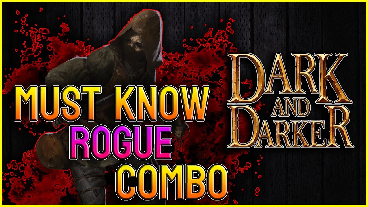 Maximize Your DPS With This Tech | Dark and Darker Rogue Combo Guide ...
