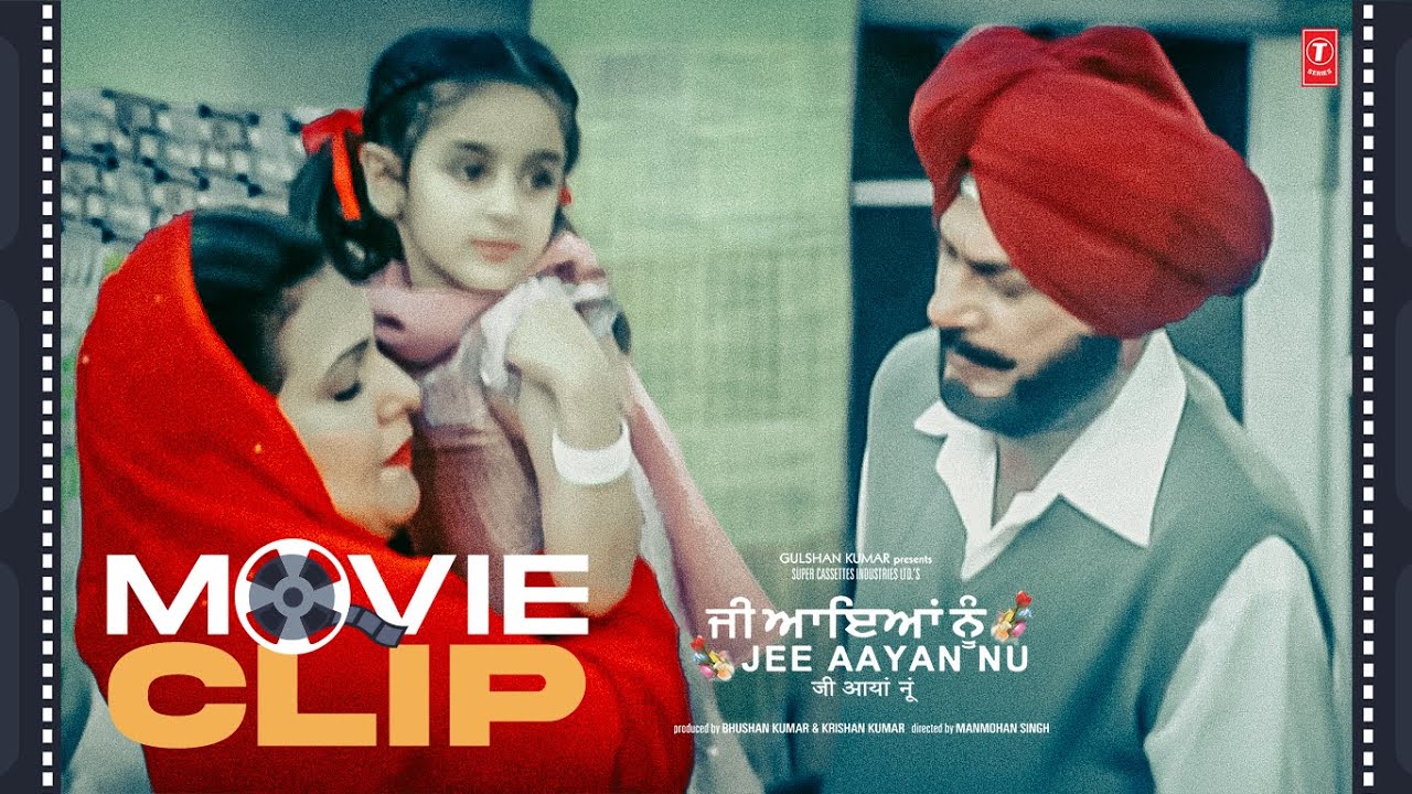 " MAA DE KAHE LAFZ SAHI NIKLE " | JEE AAYAN NU (Movie Clip 3)🍿 | Harbhajan Mann - YouTube
