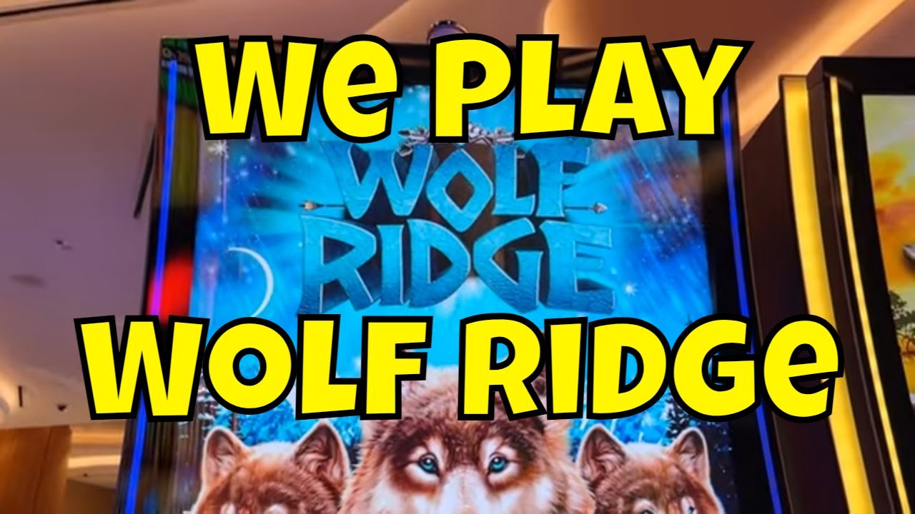 We Try The Wolf Ridge Slot Machine! - YouTube