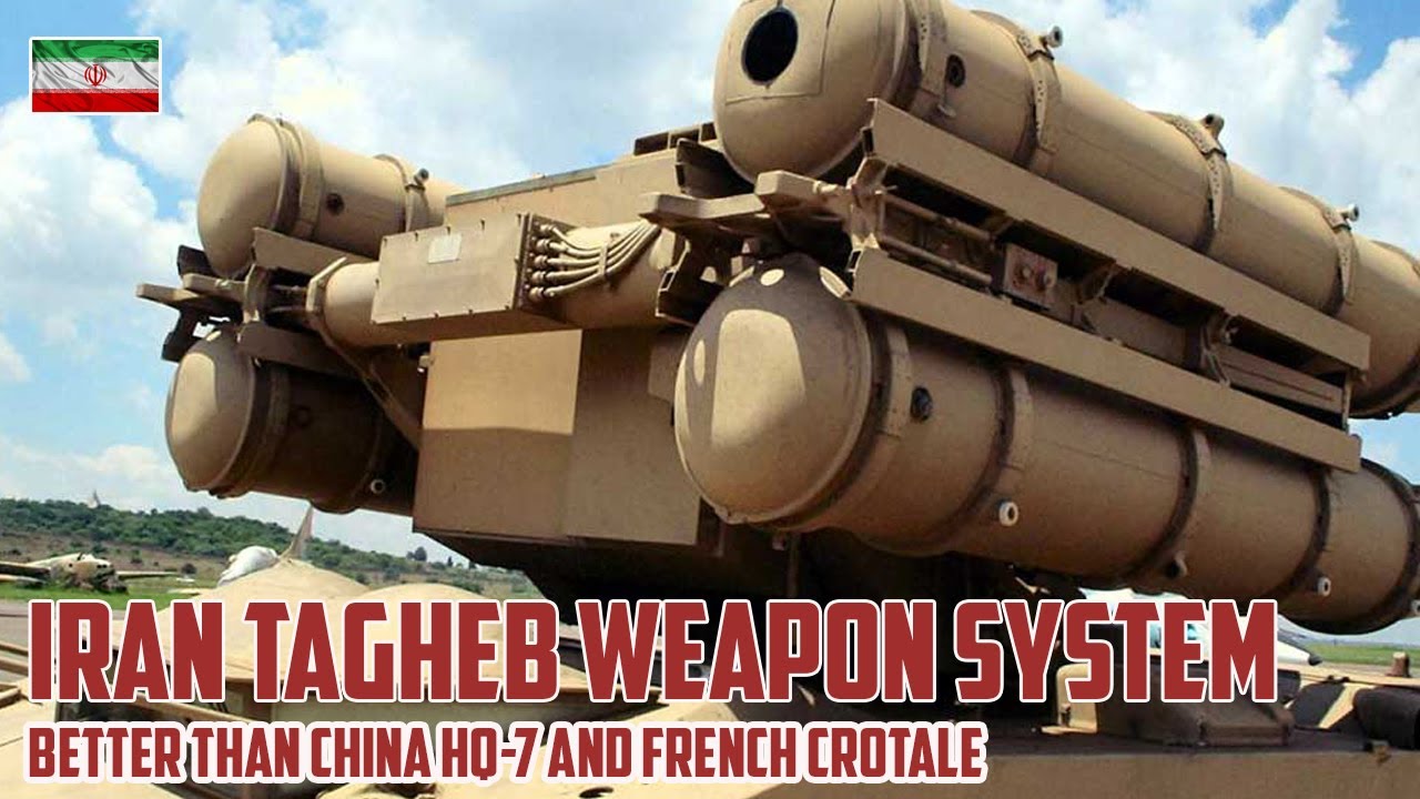 Shocked! Iran Tagheb weapon system more advanced than the china HQ-7 ...