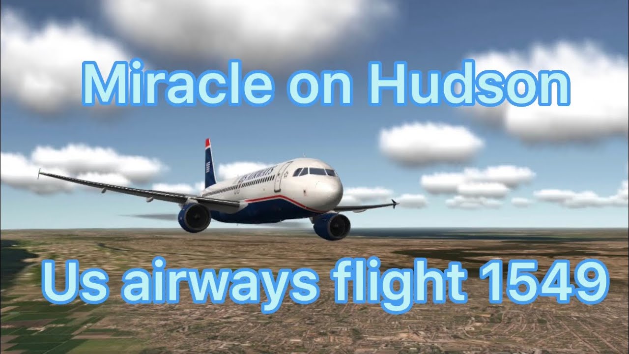 Real flight simulator | Miracle on Hudson| US AIRWAYS FLIGHT 1549 - YouTube