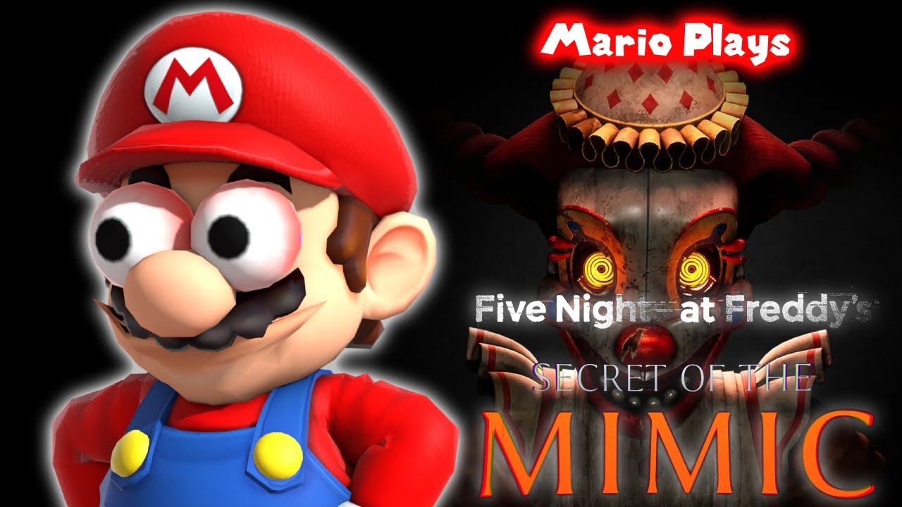 Mario Plays: FNAF: SECRET OF THE MIMIC... - YouTube