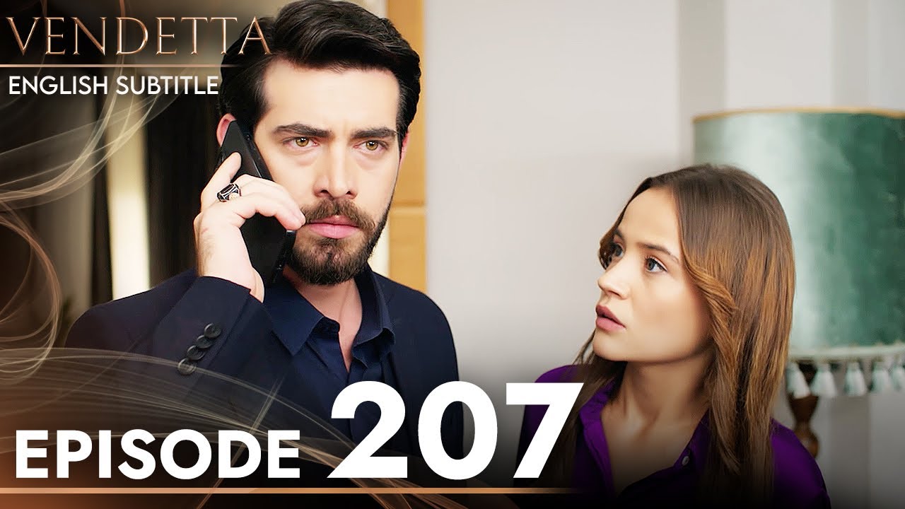 Vendetta - Episode 207 English Subtitled | Kan Cicekleri - YouTube