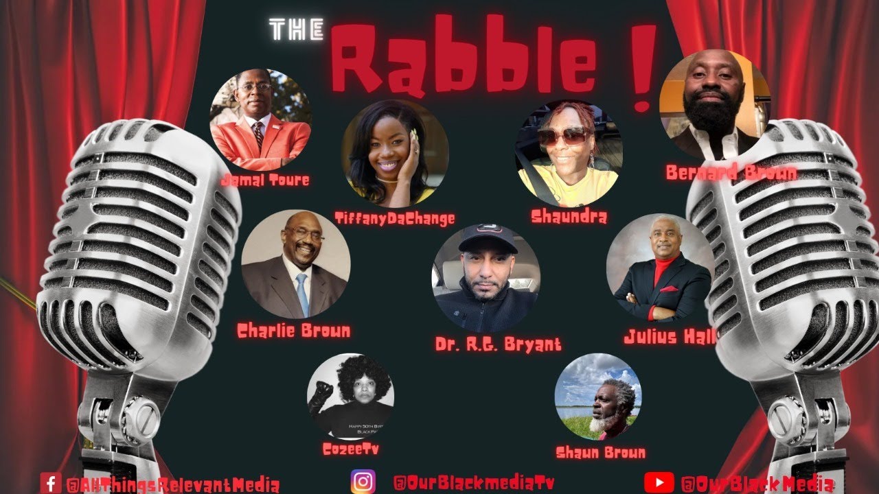 The Rabble 8/6/2025 | What Is This Government Telling Black People ...