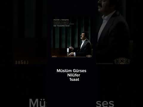 Müslüm Gürses - Nilüfer 1saat