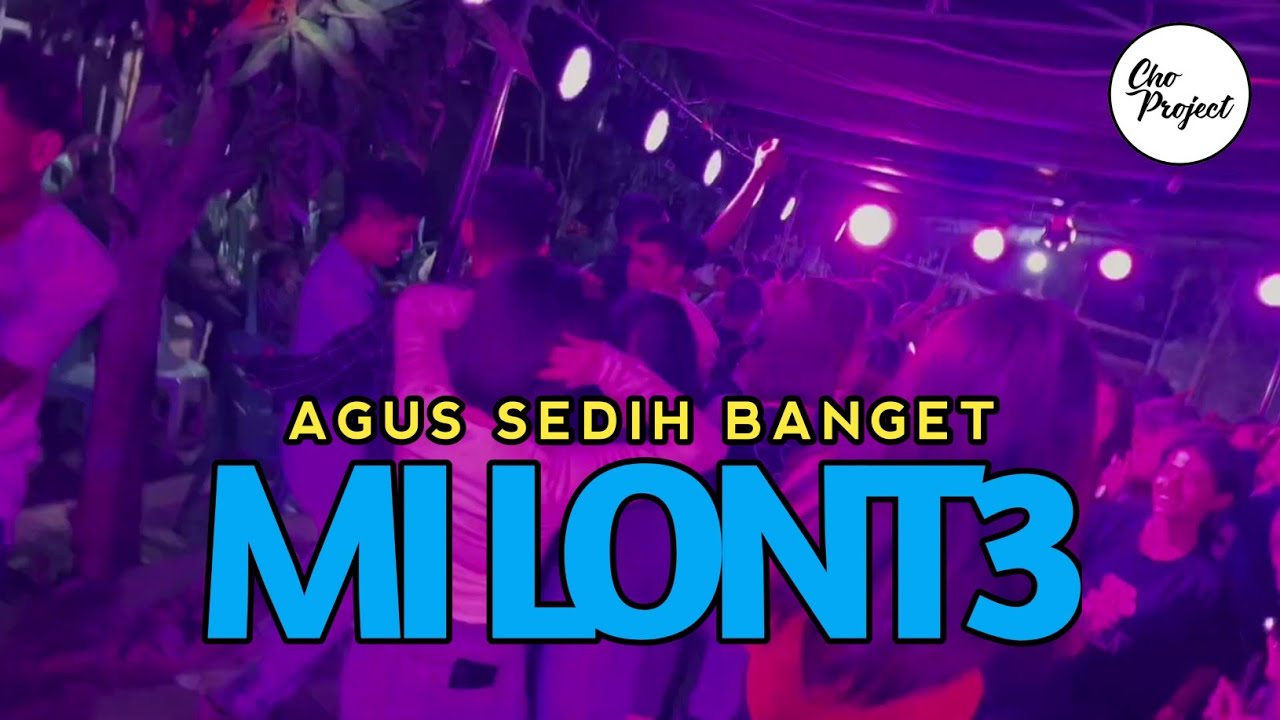 AGUS SEDIH BANGET🤣 MI LONT3 - REMIX VIRAL TERBARU 2024 - YouTube