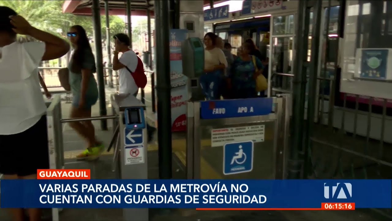 Varias paradas de la Metrovía de Guayaquil no cuentan con guardias de ...