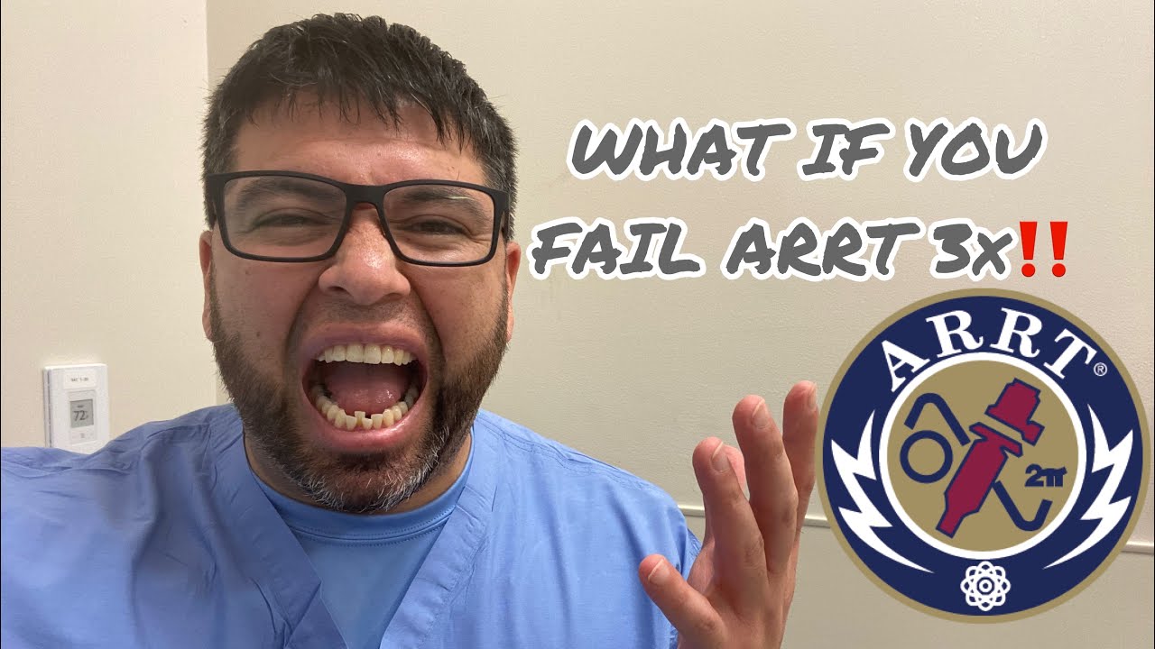 WHAT IF YOU FAIL ARRT 3x‼️ - YouTube