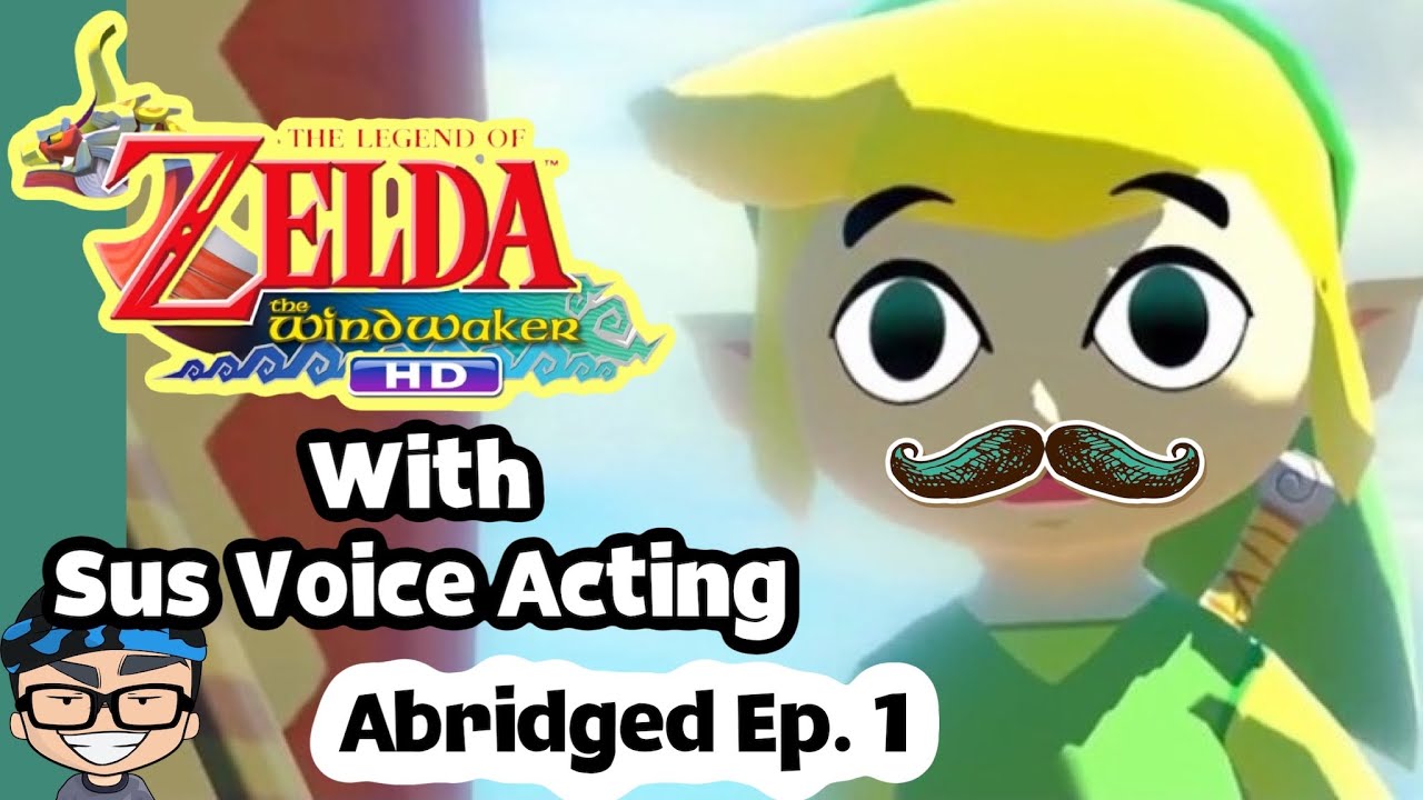 Sus Link Episode 1 | The Legend of Zelda: The Wind Waker Playthrough ...