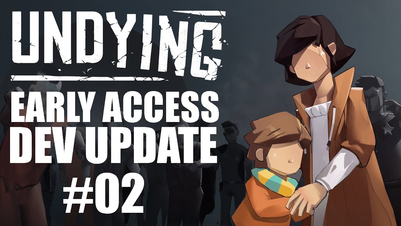 UNDYING - Early Access Development Update #02 - YouTube
