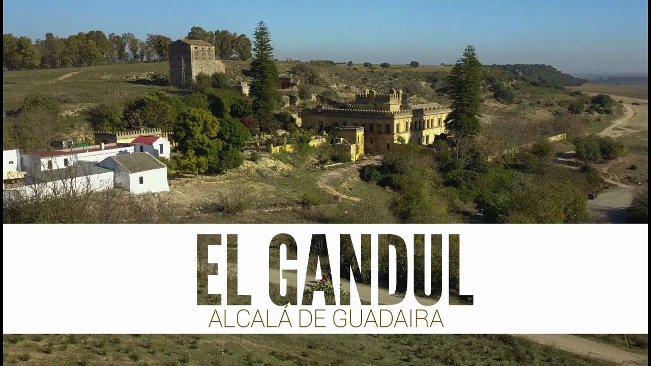 🌄 El Gandul y palacio 🏤 The Gandul and palace - YouTube