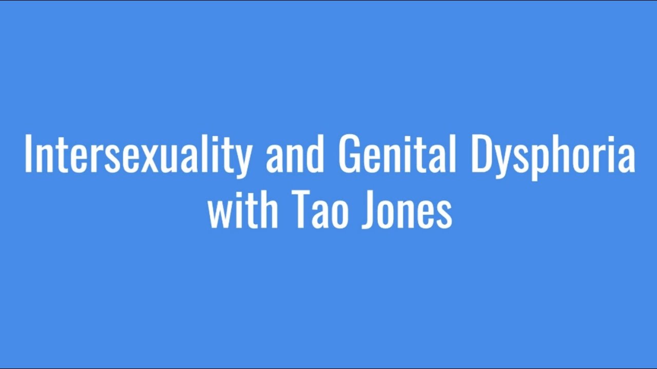 Intro - Intersexuality and Bottom Dysphoria - YouTube