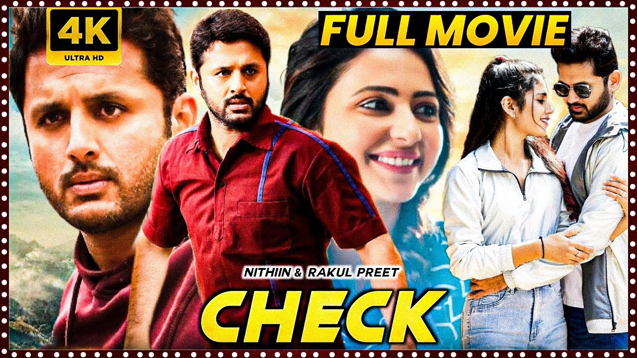 Check Telugu Full Length HD Movie || Nithiin || Rakul Preet Singh ...