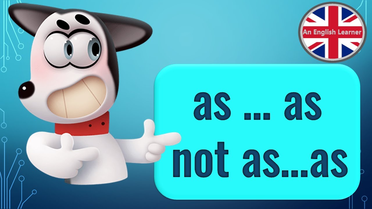 As ... As / Not As ... As/ Simple Use Explanation with examples. - YouTube