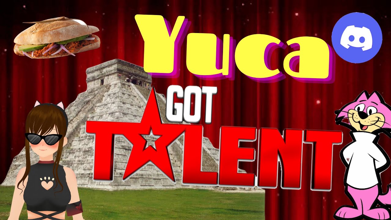 YUCA GOT TALENT EN DISCORD 1°(yucatán) #vtuber #yucatán - YouTube