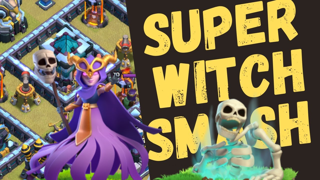 Super Witch Smash | How to use Super Witches | Clash of Clans - YouTube