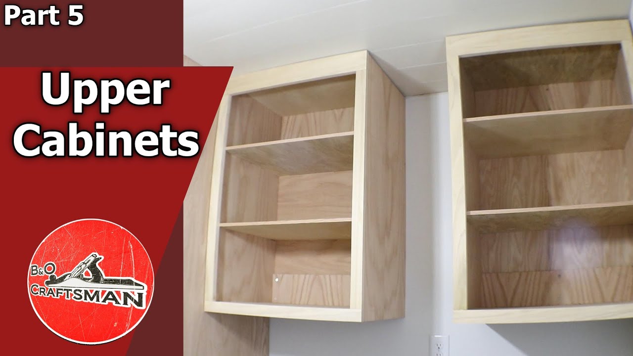How to Make Upper Cabinets, Part 5 - YouTube