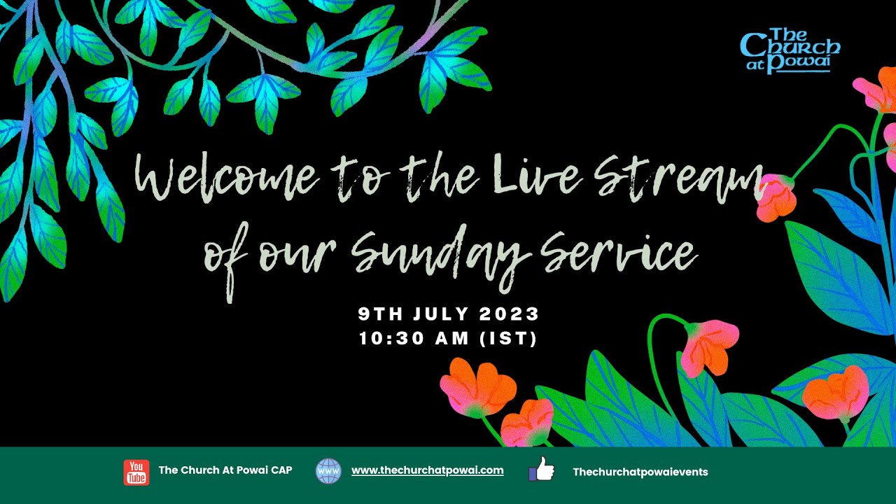 CAP Sunday Service - 9th July 2023 - YouTube