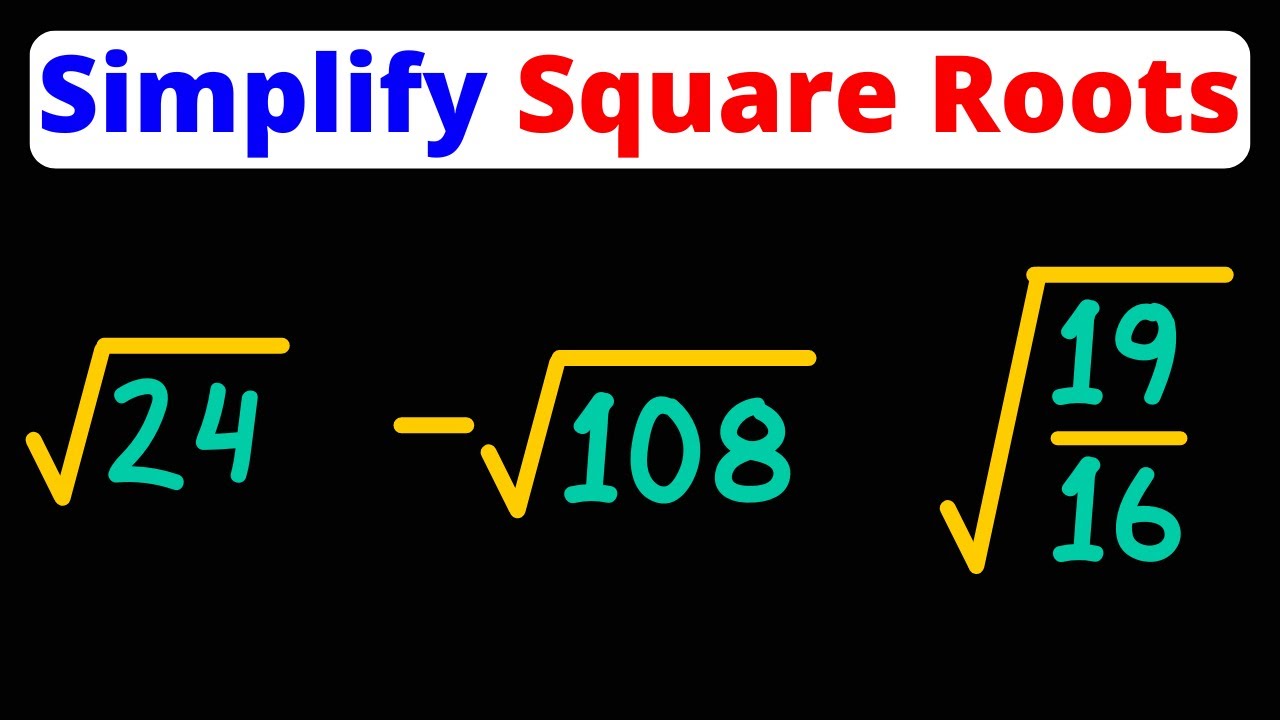 Simplifying Square Roots Fractions Eat Pi YouTube