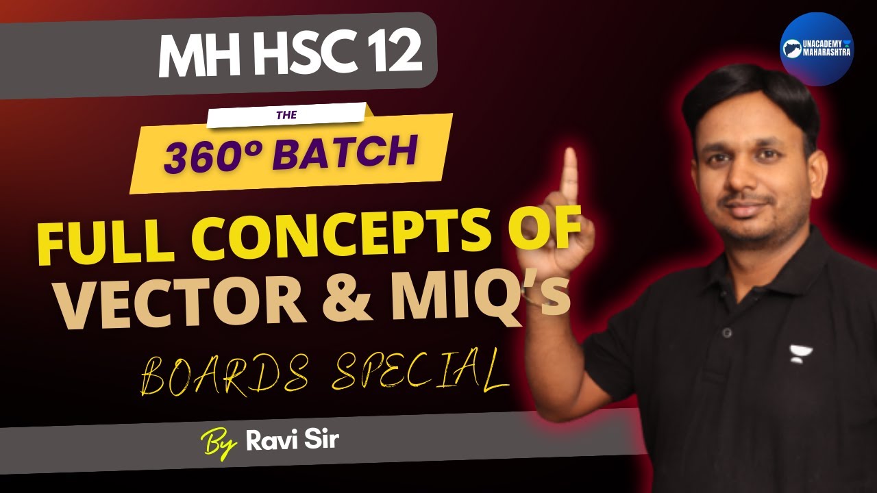 Complete Concept of Vector Algebra |One Shot | PYQs | 12th Boards🌟👨‍🏫 ...